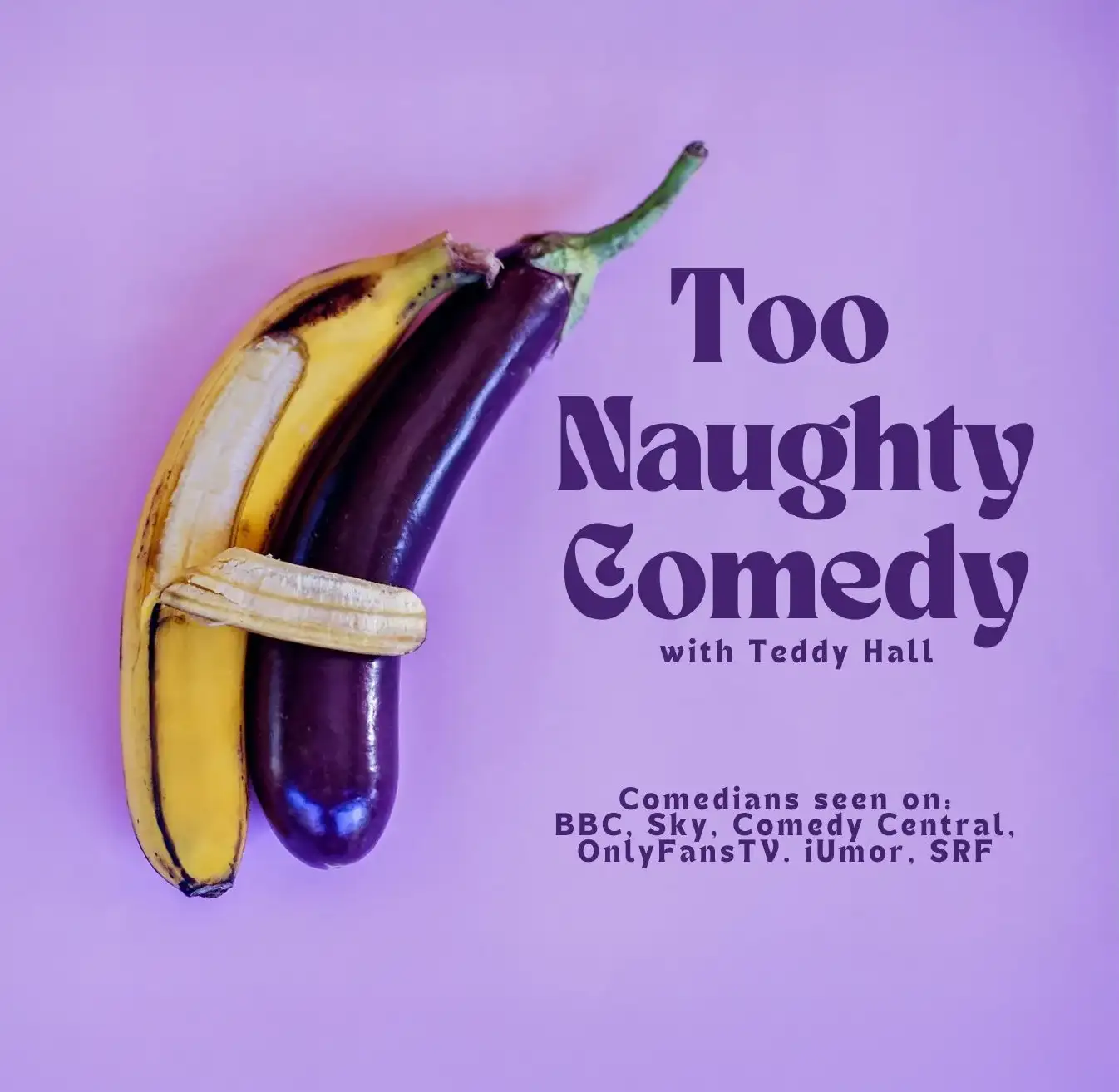 Too Naughty Comedy with Teddy Hall | Theater am Olgaeck